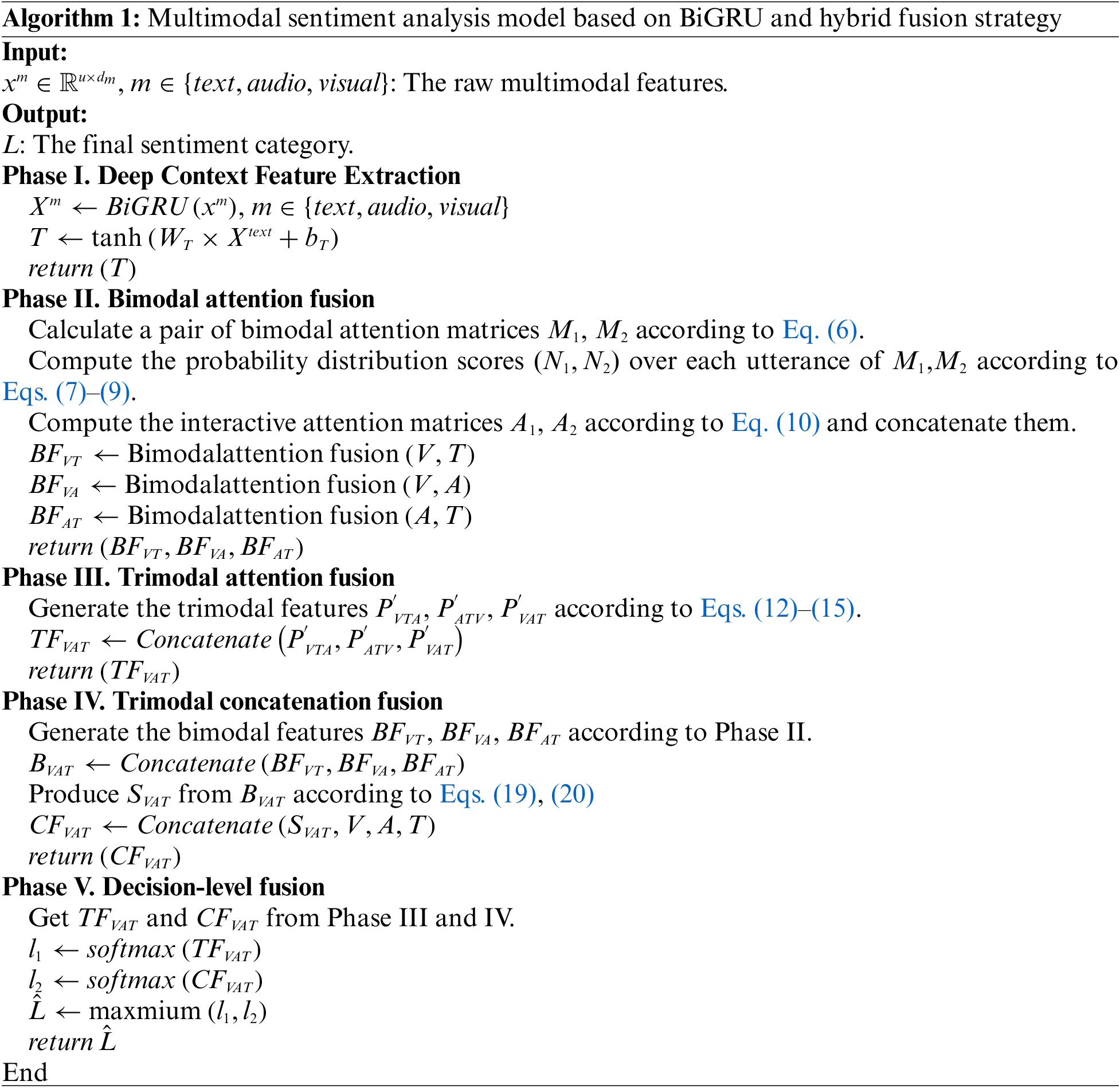 IASC | Free Full-Text | Multimodal Sentiment Analysis Using BiGRU and Attention-Based Hybrid ...